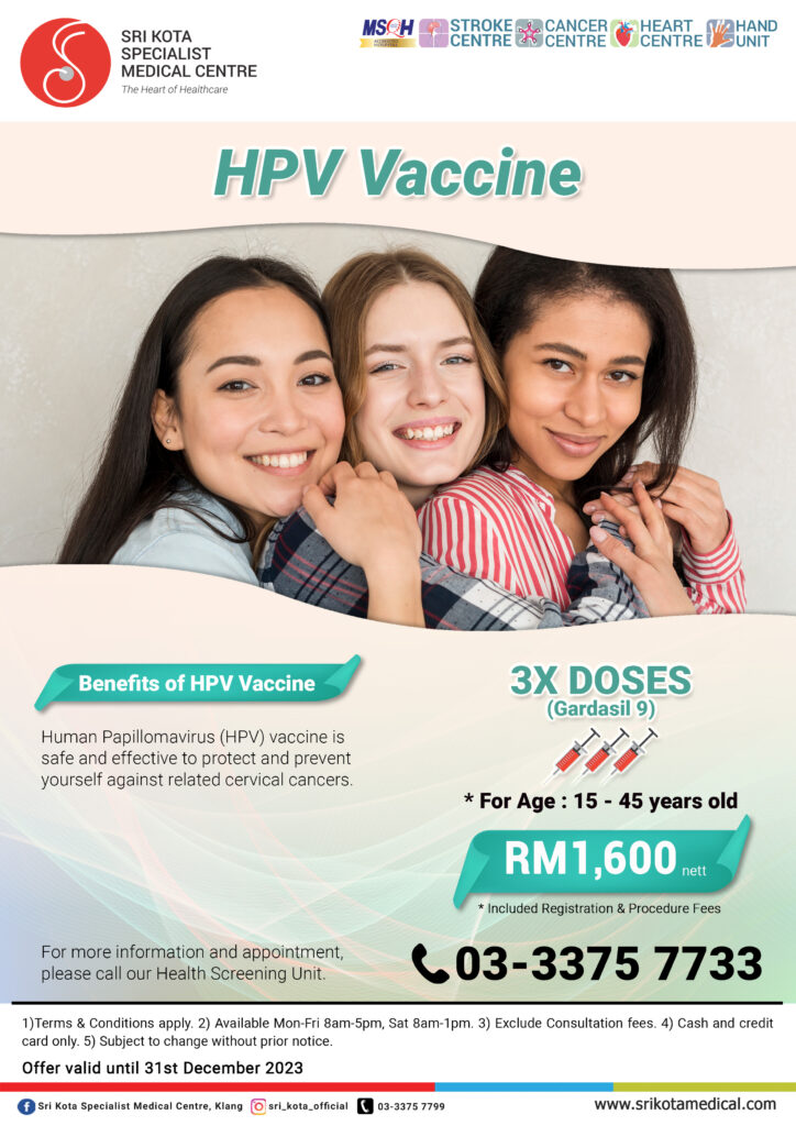 HPV Vaccine (3 Doses) Limited Time Promotion - Sri Kota Specialist ...